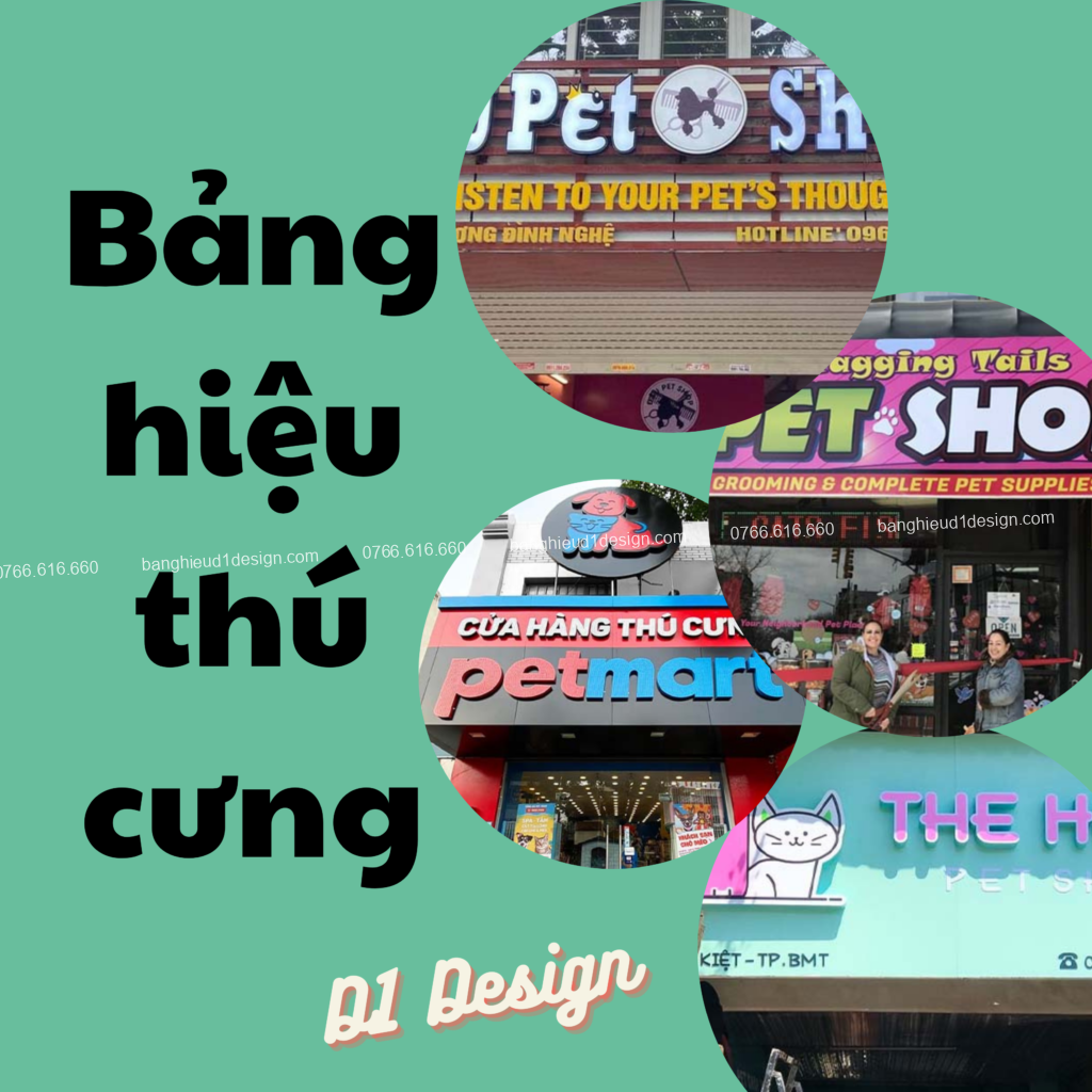 Top những bảng hiệu thú cưng đẹp mắt, ấn tượng khẳng định thương hiệu của bạn tại D1 Design